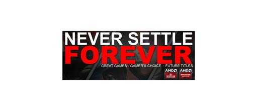 AMD's Never Settle Forever launched, bringing buyer choices - PC - News - HEXUS.net