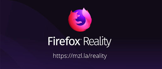 Mozilla releases the Firefox Reality VR and AR browser - Software ...