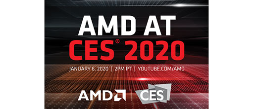 AMD will live stream its 6th Jan CES 2020 press conference - CPU - News ...