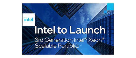 Intel will launch its 3rd Gen Xeon Scalable processors on 6th April ...